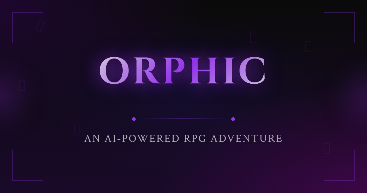 Orphic - An AI-Powered RPG Adventure